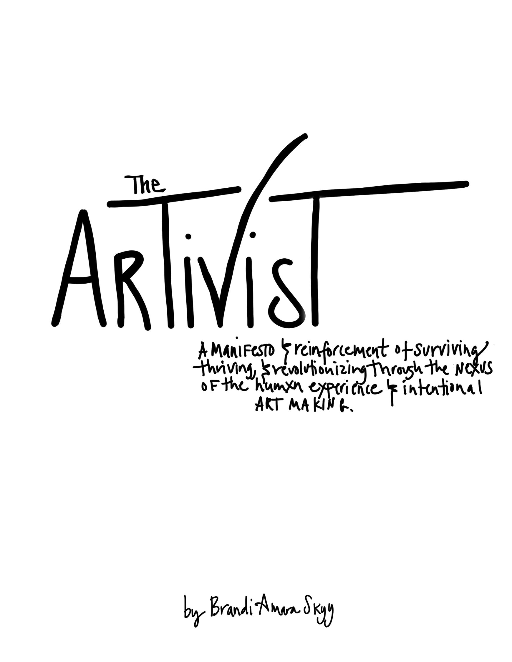 [Digital] The Artivist: A Manifesto & Reinforcement of Surviving, Thri ...